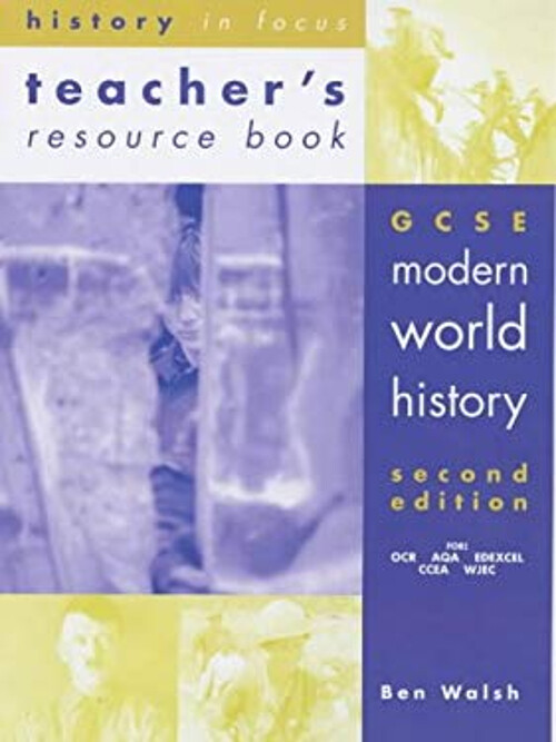 GCSE Modern World History: Teachers' Book by Ben Walsh (Paperback, 2002 ...
