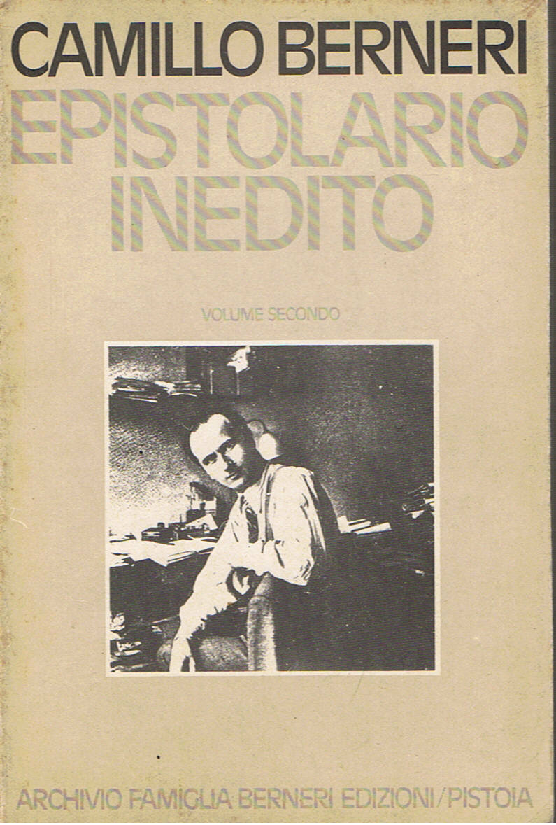 Correspondence Unreleased Of Camillo Berneri, Archive Famiglia Berneri ...