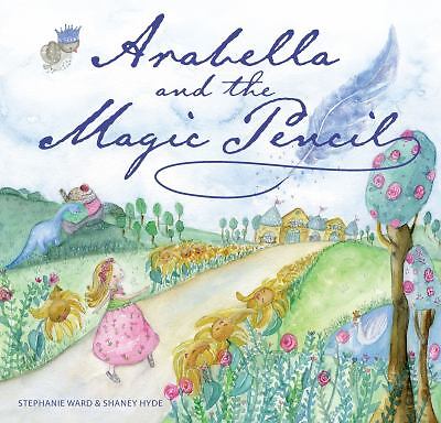Arabella and the Magic Pencil 9781925820010 | eBay