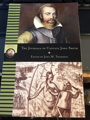 The Journals of Captain John Smith : A Jamestown Biography by John ...