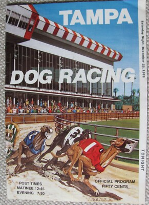 1978 Greyhound Racing Program Tampa Florida December 23, 1978 | eBay