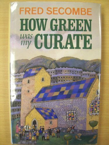 How Green Was My Curate By Fred Secombe. 9780718132507 | eBay