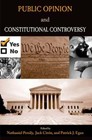 Public Opinion and Constitutional Controversy by Nathaniel Persily ...
