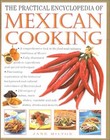 THE PRACTICAL ENCYCLOPEDIA OF MEXICAN COOKING By Jane Milton ...