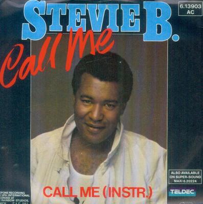 7" Stevie B./Call Me (D) | eBay.de