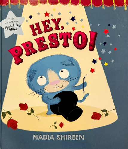 Hey, Presto! By Nadia Shireen (Children's HC Picture Story Book) NEW | eBay