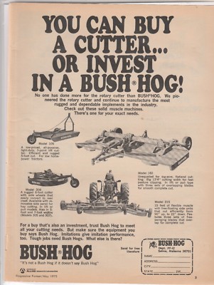 1975 Bush Hog Magazine Ad "You Can Buy a Cutter or Invest in a Bush Hog ...