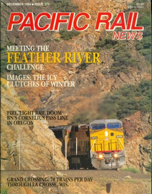 1994 Pacific Rail News Magazine: December Feather River Challenge ...