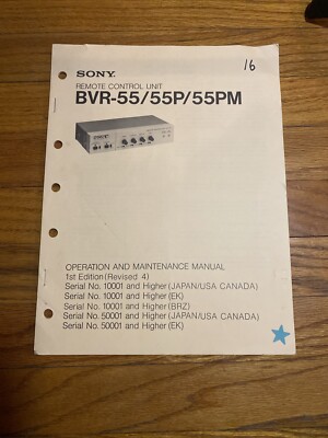 SONY. REMOTE CONTROL UNIT BVR-55/55P/55PM OPERATION AND MAINTENANCE ...