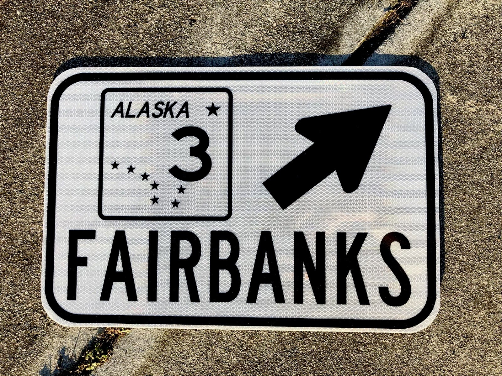 FAIRBANKS ALASKA road sign ALASKA Hwy 3 12"x18" - DOT style - Anchorage ...