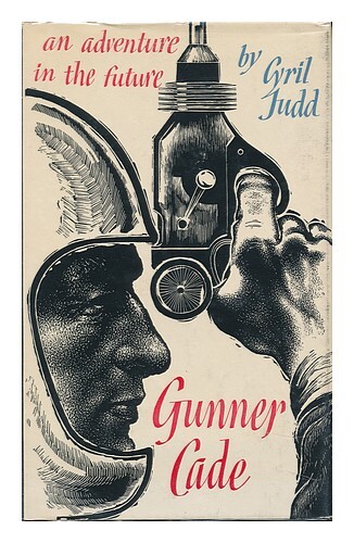 Judd, Cyril Gunner Cade / By Cyril Judd 1952 First Edition Hardcover | eBay