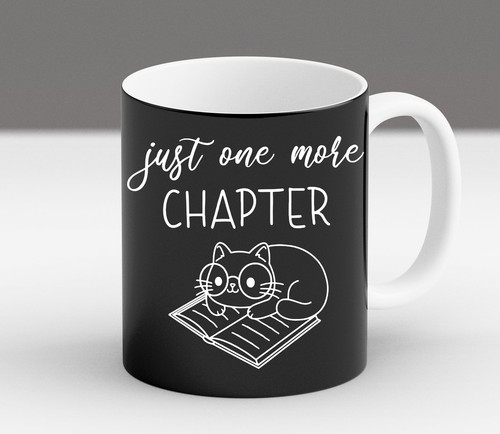 Just One More Chapter Book Lover Blogger Cat Lover Book Nerd Reading ...