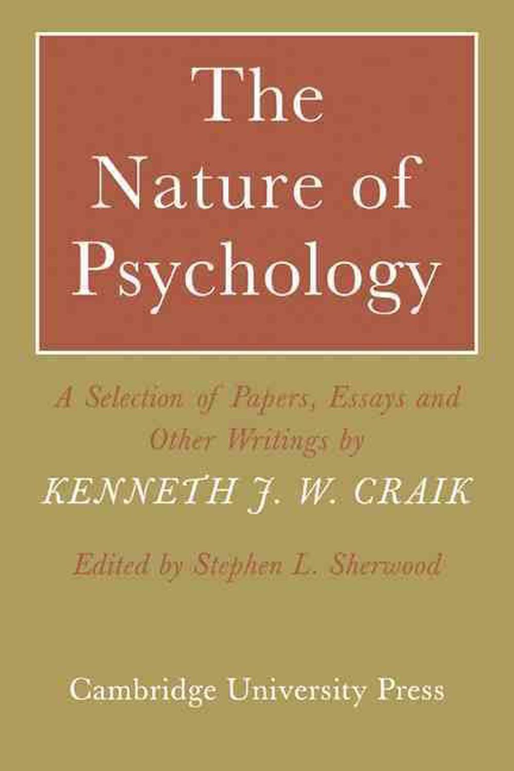 Nature of Psychology by Kenneth J.W. Craik (English) Paperback Book ...