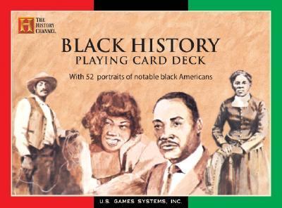 Black History Playing Card Deck : With 52 Portraits of Distinguished ...