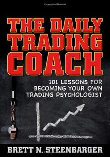 The Daily Trading Coach: 101 Lessons for Becoming Y... | Buch | Zustand ...