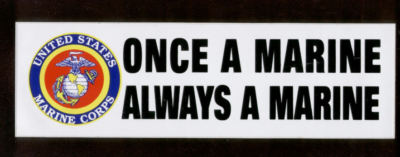 ONCE A MARINE ALWAYS A MARINE BUMPER STICKER US MARINES PIN UP ZAP ...