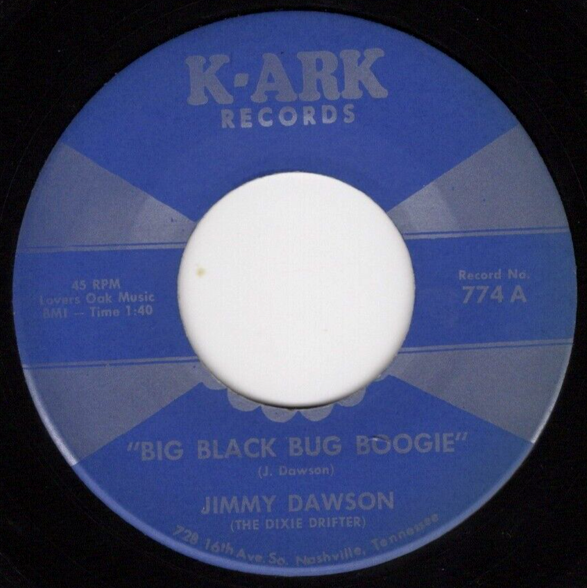 Jimmy Dawson (The Dixie Drifter) – Big Black Bug Boogie 1967 Rockabilly ...