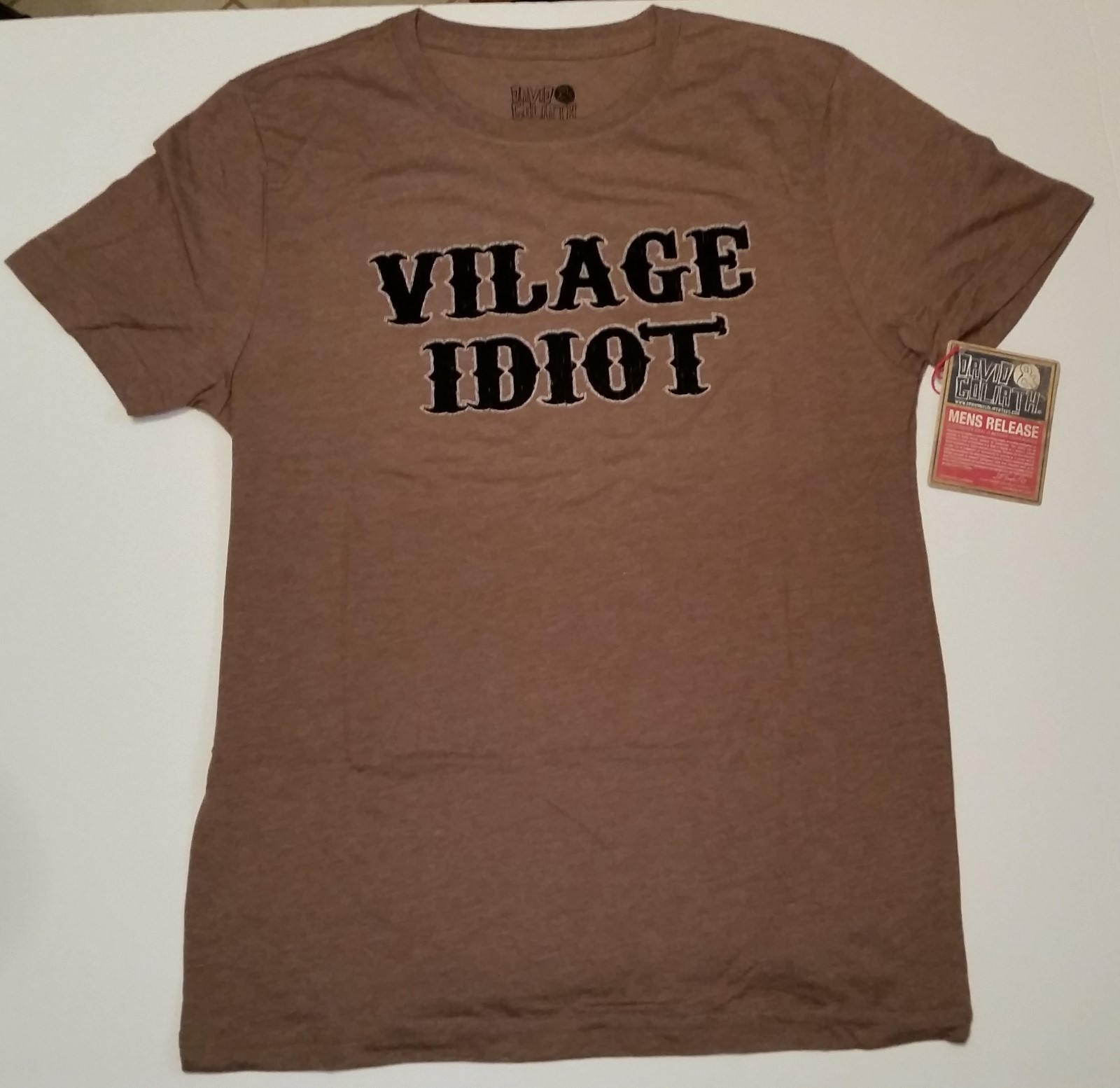 "Vilage Idiot" classic Tshirt by David & Goliath, New w/ Tags, T-shirt ...