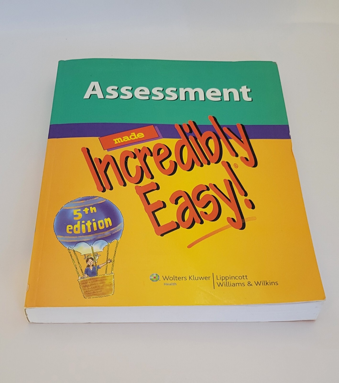 Incredibly Easy! Series® Ser.: Assessment Made Incredibly Easy! by ...