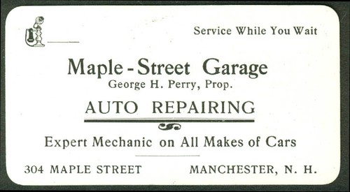 Maple Street Garage Auto Repair Manchester NH card George H Perry c ...