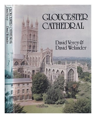 VEREY, DAVID (1913-1984). WELANDER, DAVID Gloucester Cathedral / David ...