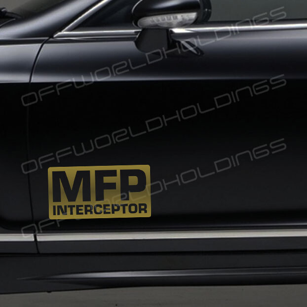 MAD MAX sticker MFP Interceptor MAIN FORCE PATROL Road Warrior Pursuit ...