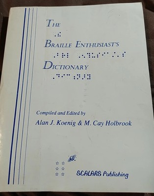 BRAILLE ENTHUSIASTS DICTIONARY 3RD ED UEB TRANSCRIPTION GUIDE FOR ...