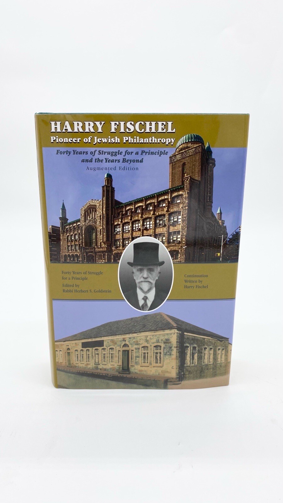 Harry Fischel, Pioneer of Jewish Philanthropy - Hard Cover Book With ...
