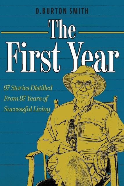 The First Year von D. Burton Smith (2021, Taschenbuch) online kaufen ...