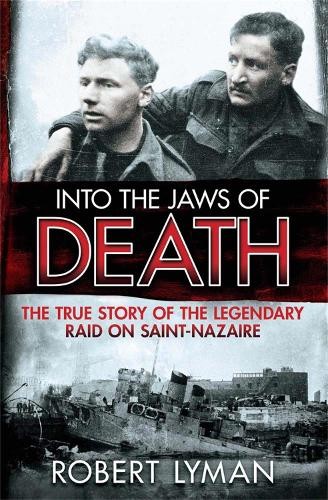 Robert Lyman Into the Jaws of Death (Taschenbuch) | eBay.de