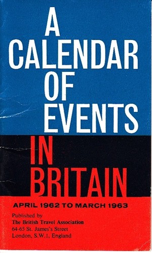 A Calendar of Events in Britain 1962-1963 Booklet British Travel ...