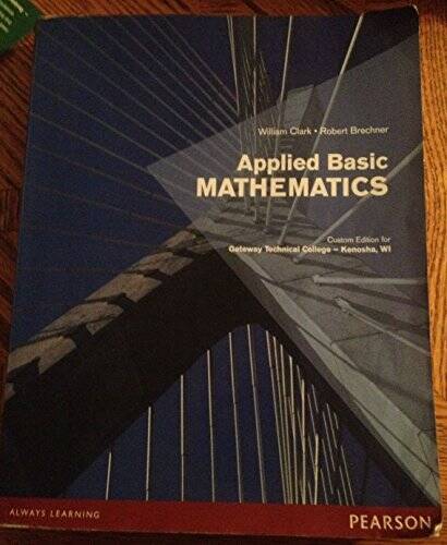 Applied Basic Mathmatics - Paperback By Willim Clark Robert Brechner ...