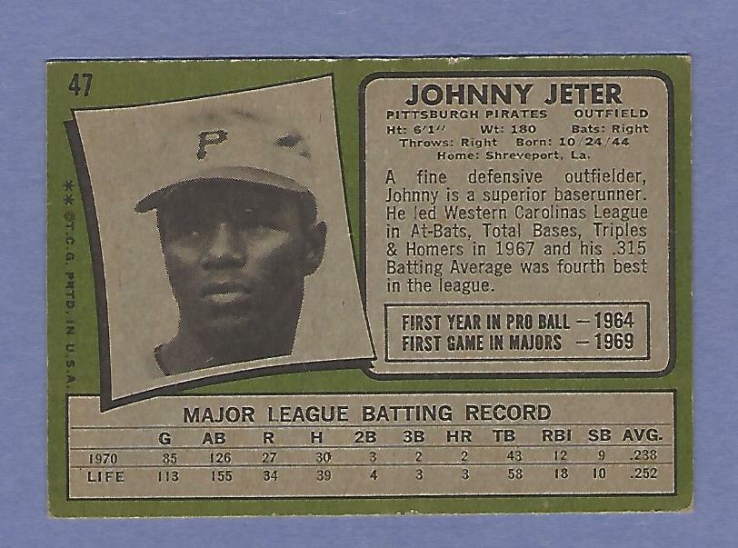 1971 Topps - #47 Johnny Jeter - Pittsburgh Pirates - Ex+ | eBay