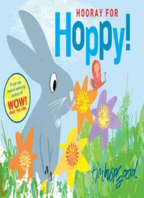 Hooray for Hoppy By Tim Hopgood 9781447267249 | eBay UK