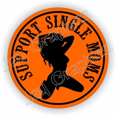 Support Single Moms Funny Hard Hat Sticker | Welding Helmet Decal ...