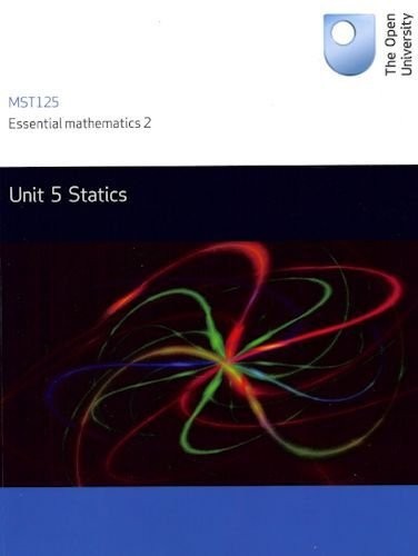 Statics: Unit 5: MST125 by Open University Course team Book The Fast ...