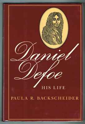 NEAR FINE Daniel Defoe His Life illustrated biography Robinson Crusoe ...