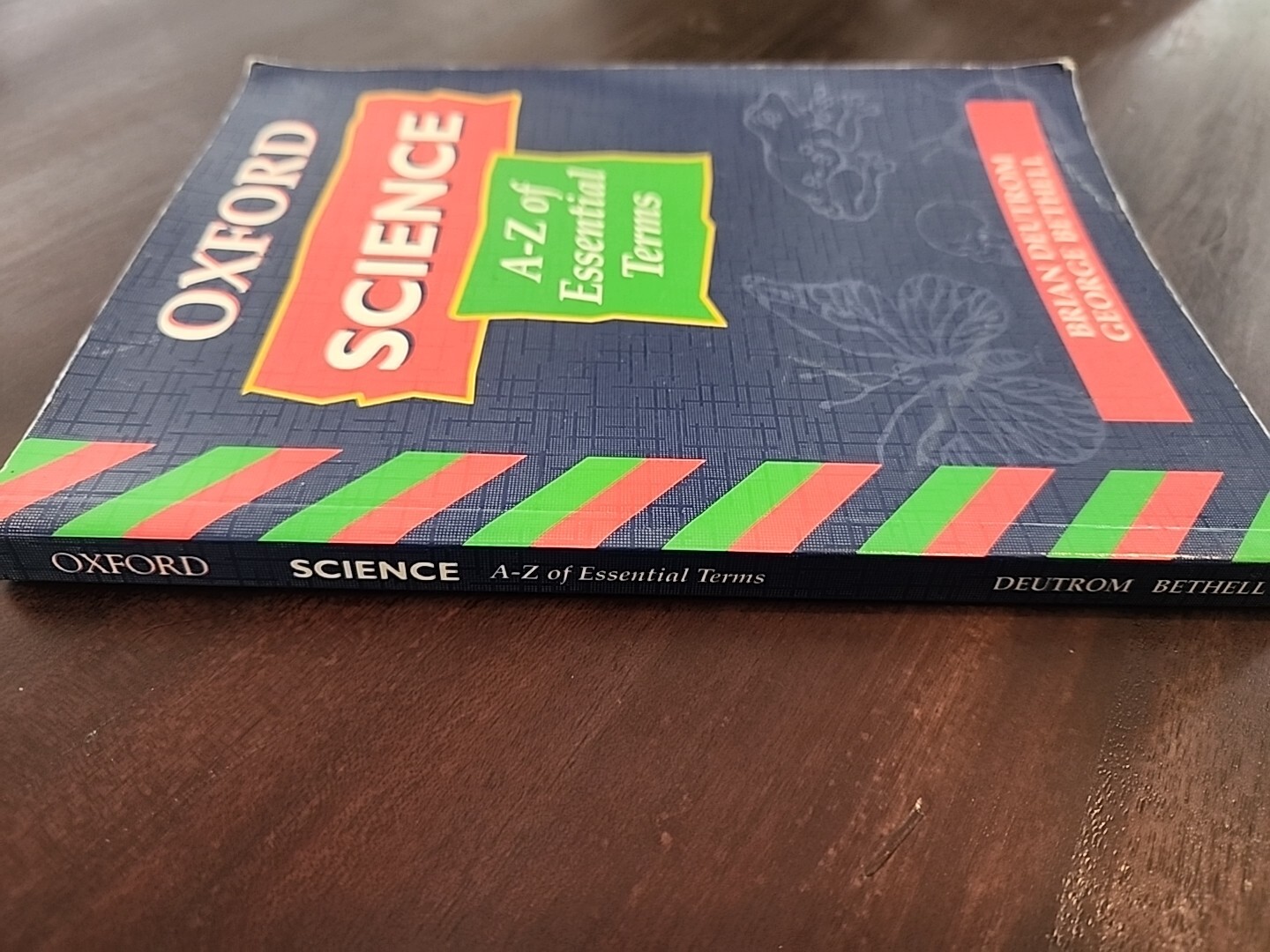 Oxford Science A-Z of Essential Terms By Brian Deutrom, George Bethell ...