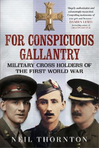Neil Thornton For Conspicuous Gallantry (Hardback) (US IMPORT ...