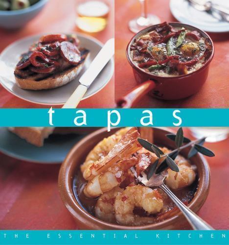 Tapas: The Essential Kitchen series - 9625939342, hardcover, Richard ...