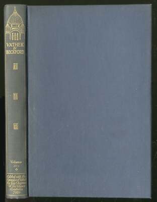 William BECKFORD / Vathek with The Episodes of Vathek Volume Two 1929 ...