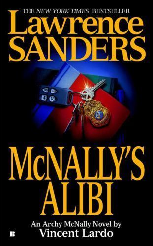 McNally's Alibi by Vincent Lardo and Lawrence Sanders (2003, Uk- a ...