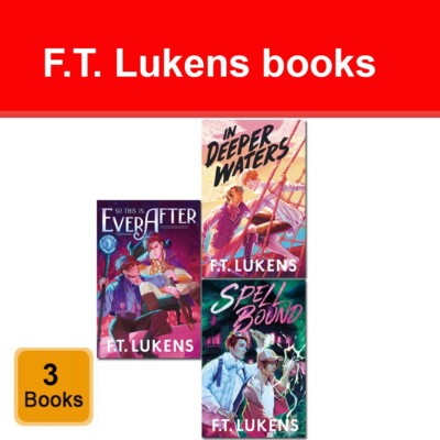 F.T. Lukens 3 Books Set In Deeper Waters, Spell Bound, So This Is Ever ...