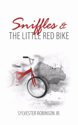 Little Red Bike! by Sylvester Robinson Jr. (2009, Trade Paperback) for ...