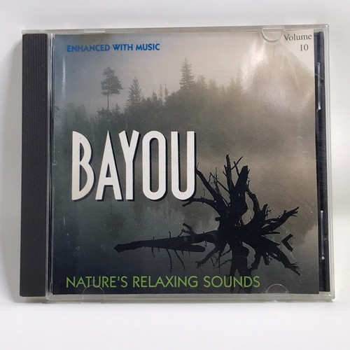 Bayou Nature's Relaxing Sounds CD Enhanced with Music Volume 10 | eBay