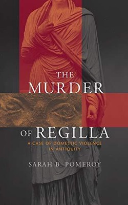 Murder of Regilla.by Pomeroy New 9780674034891 Fast Free Shipping