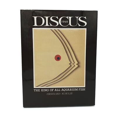 Discus Fish: The King of All Aquarium Fish (Book) - Fast & FREE ...