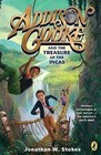 Addison Cooke and the Treasure of the Incas by Stokes, Jonathan W ...