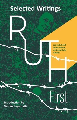 Ruth First Ruth First - Selected Writings (Edition1) (Paperback) | eBay