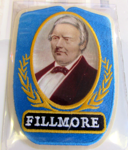 MILLARD FILLMORE - 13TH PRESIDENT PATCH - WILLABEE & WARD - MINT | eBay
